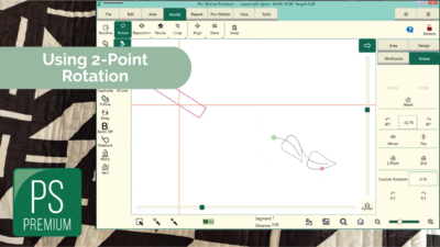 Using 2 Point Rotation - Pro-Stitcher