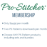 Pro-Stitcher Membership - Pro-Stitcher
